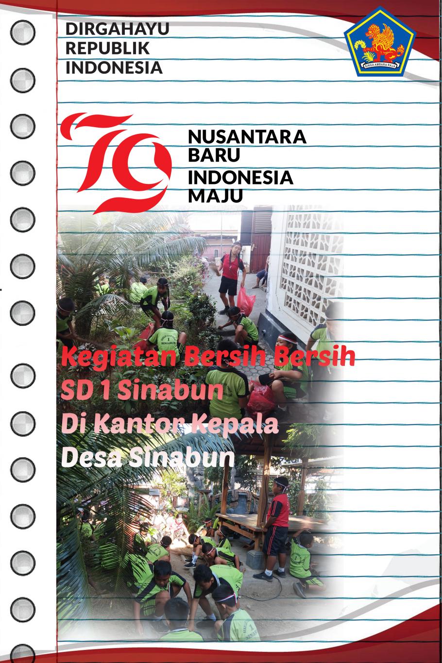 Kegiatan Kamis Bersih Merdeka SD N 1 Sinabun di Kantor Kepala Desa ...